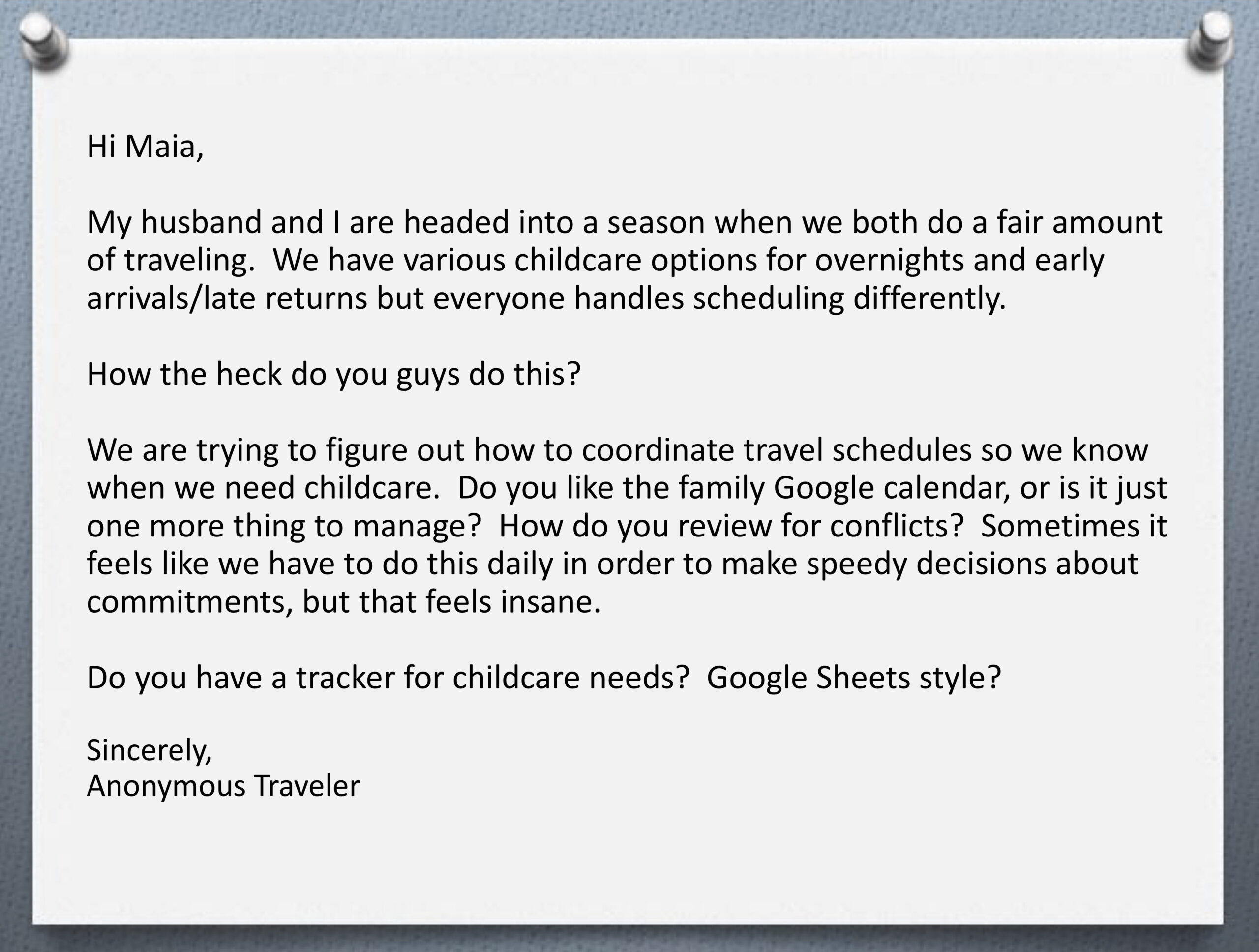 Reader Mailbag: Traveling, Calendars, and Childcare | The Together Group